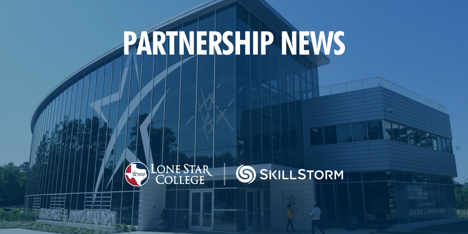 Lone Star College Joins Nationwide Upskilling Initiative to Close ...